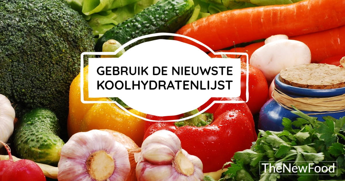 Koolhydratentabel - TheNewFood